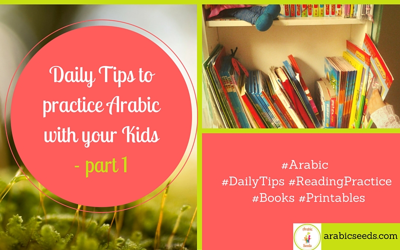 Daily-Tips-to-practice-Arabic-with-your-Kids-part-1-Arabic-Reading ...