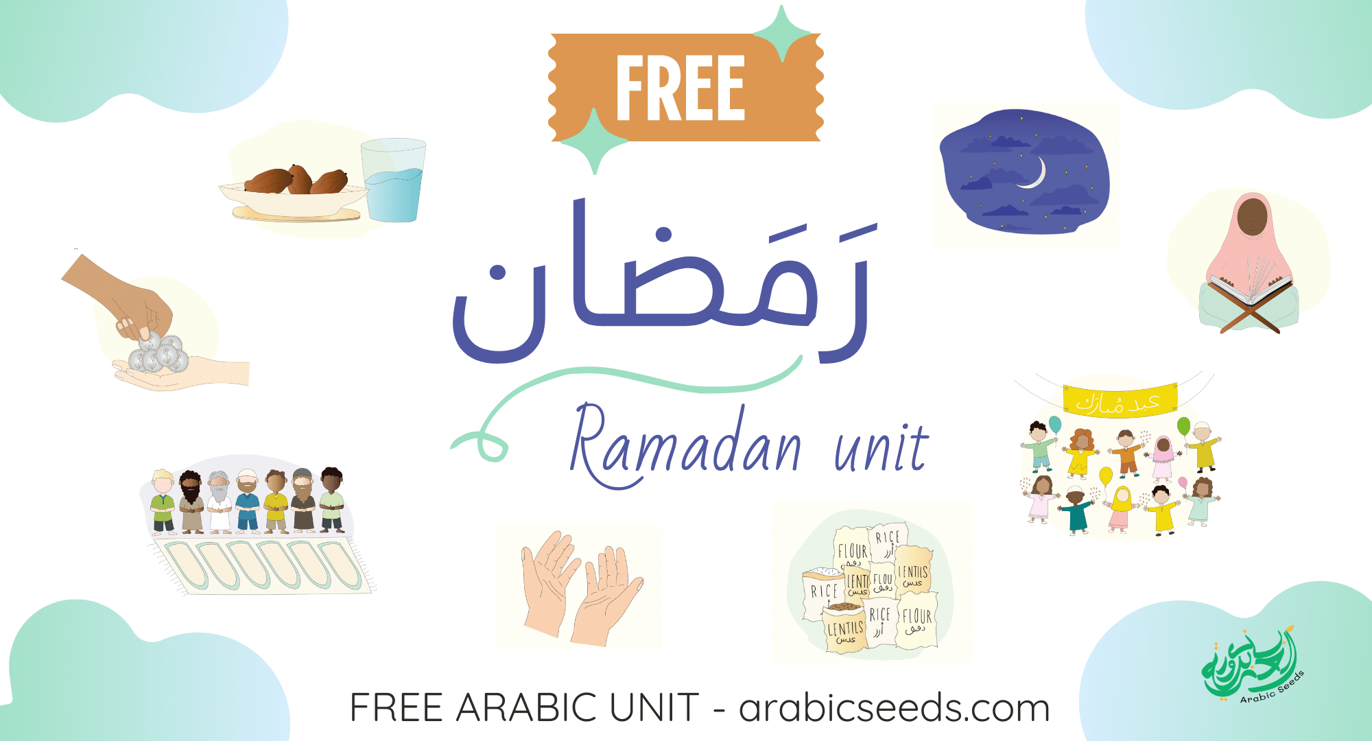 FREE Arabic Ramadan UNIT – learn Arabic words about Ramadan - Arabic Seeds